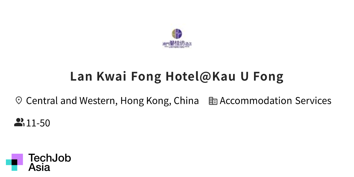 Job openings at Lan Kwai Fong Hotel@Kau U Fong in Central and Western ...