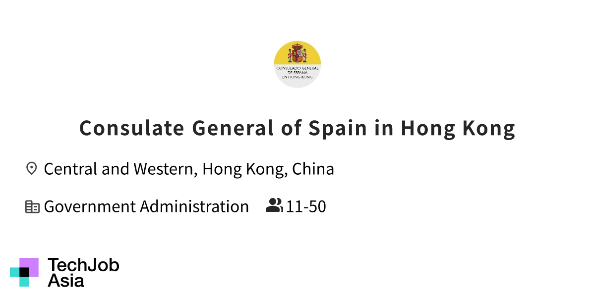Job openings at Consulate General of Spain in Hong Kong in Central and ...