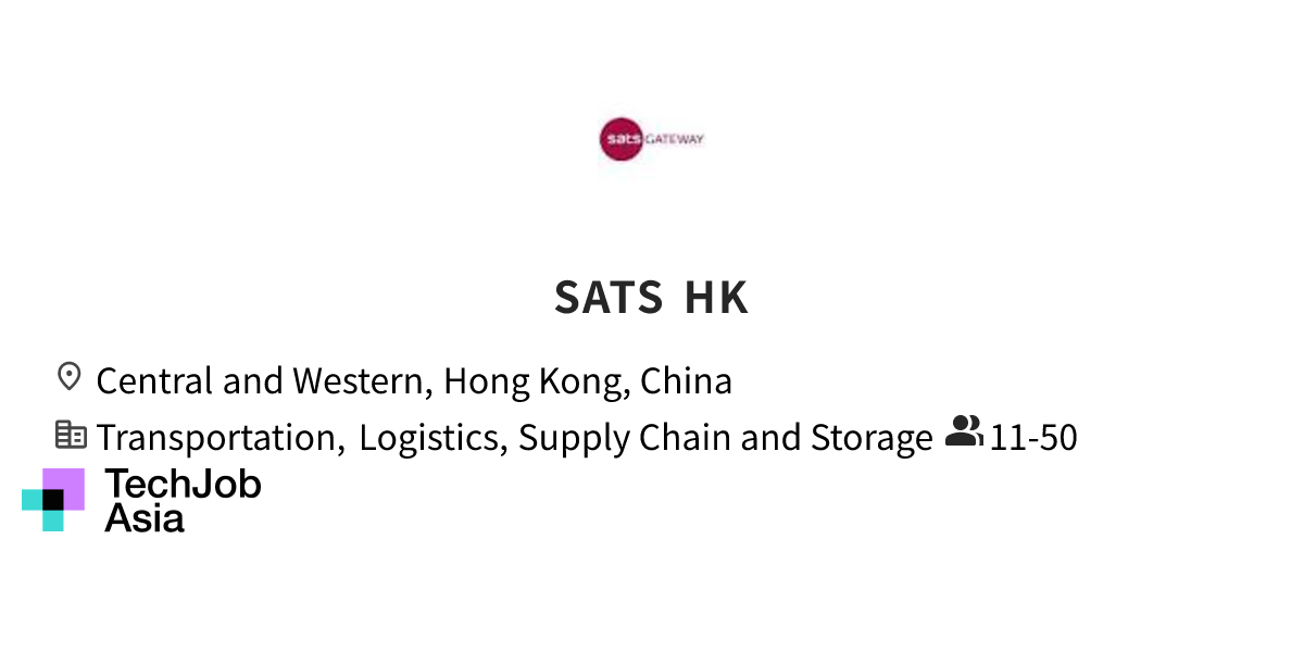 Job openings at SATS HK in Central and Western, Hong Kong, China ...