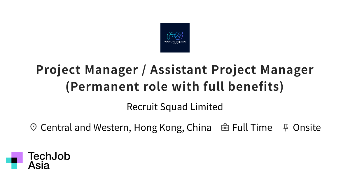 Project Manager / Assistant Project Manager (Permanent role with full benefits) Opening at ...