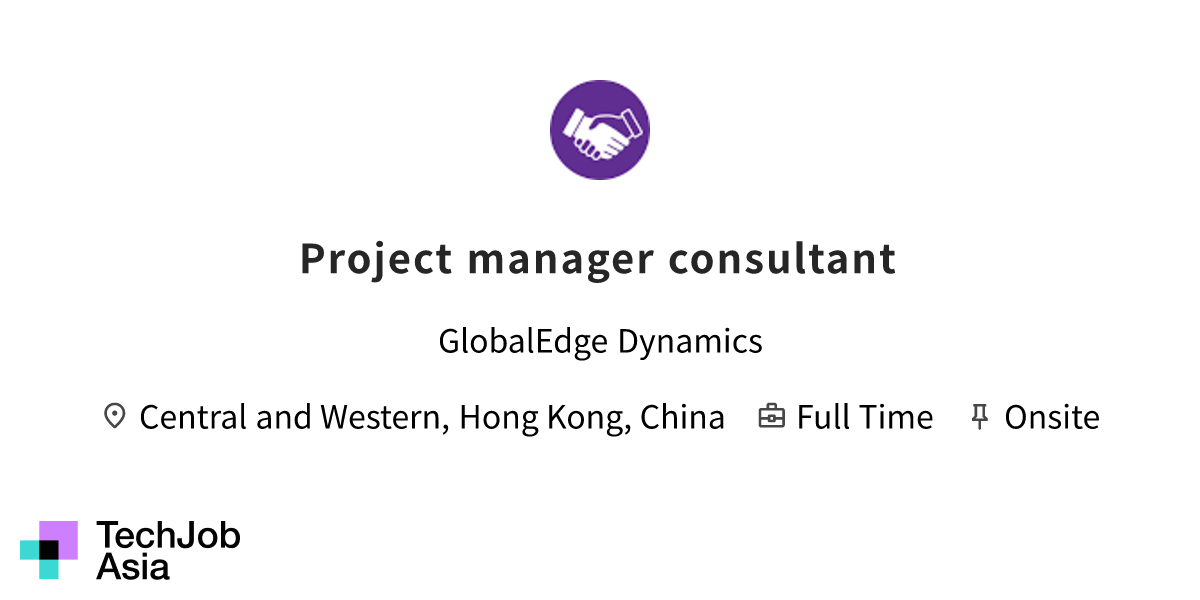 Project manager consultant Opening at GlobalEdge Dynamics in Central ...