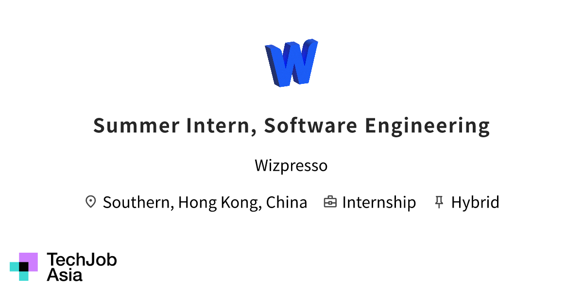 Summer Intern, Software Engineering Opening at Wizpresso in Southern, Hong Kong, China | Apply ...