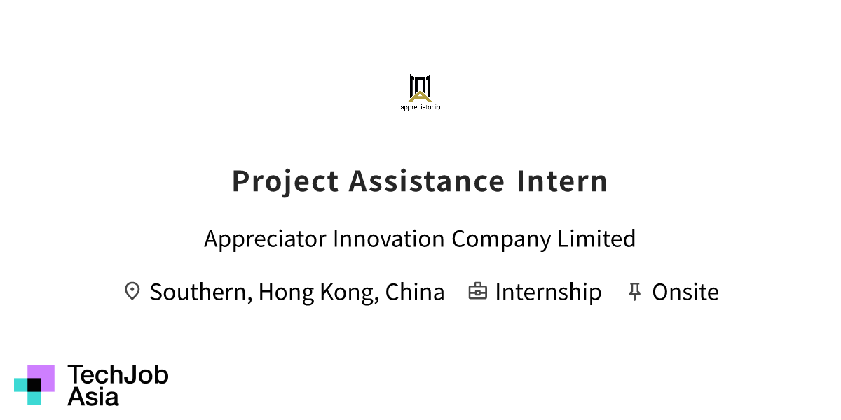 Project Assistance Intern Opening at Appreciator Innovation Company ...