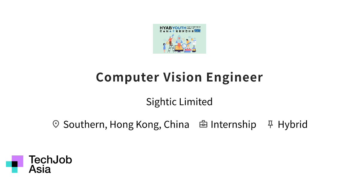 Computer Vision Engineer Opening at Sightic Limited in Southern, Hong Kong, China | Apply now at ...