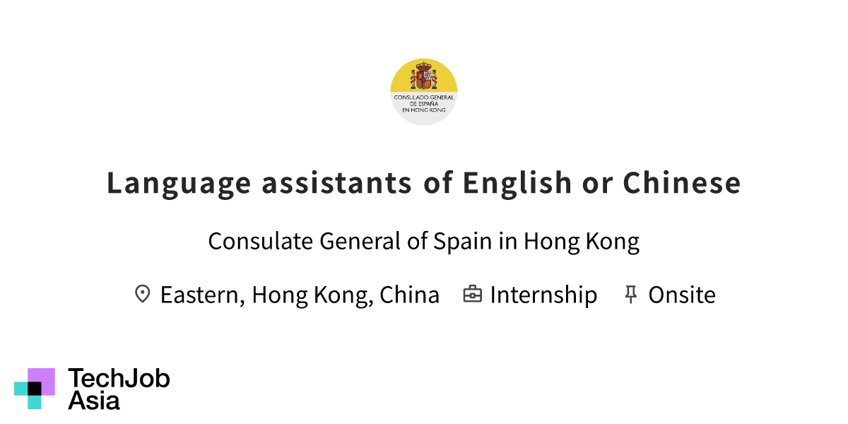 Language assistants of English or Chinese Opening at Consulate General ...