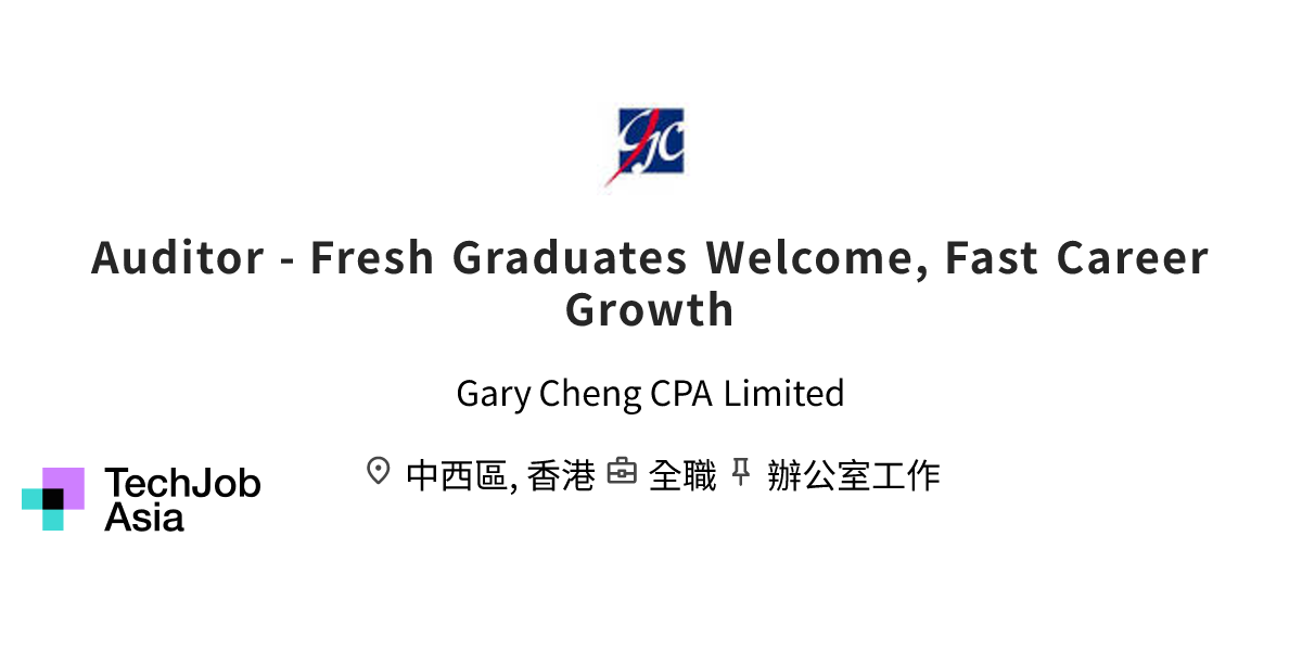 Auditor - Fresh Graduates Welcome, Fast Career Growth Opening at Gary ...